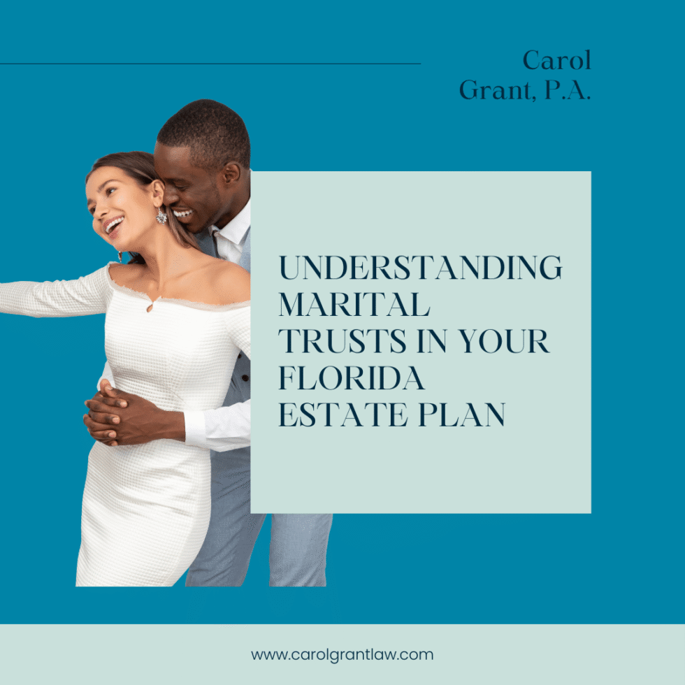 Understanding Marital Trusts in Your Estate Plan